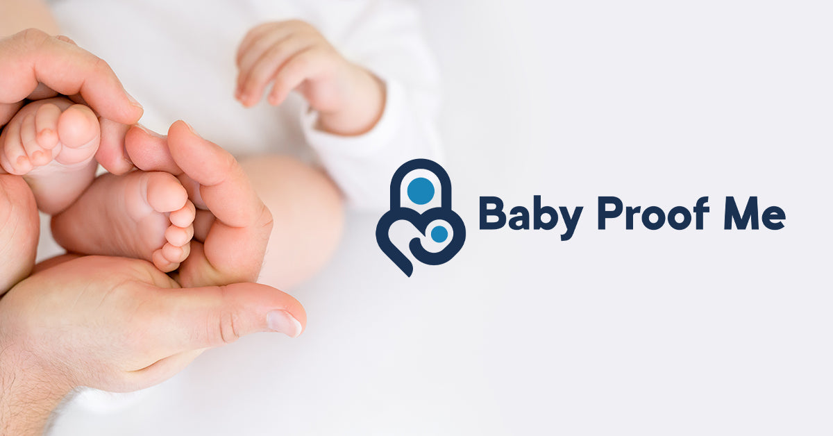 Baby Proof Me | Parenting Made Easy, Safety Made Simple